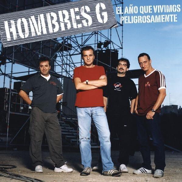 Hombre G - Indiana » ¡Que Onda Magazine!