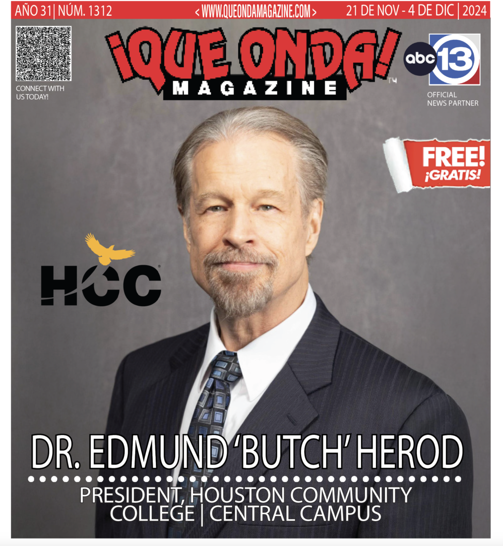 ¡Que Onda! Magazine Houston – edición 1312 » ¡Que Onda Magazine!
